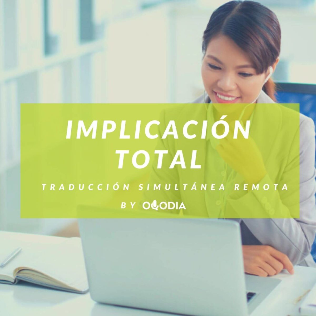 Interpretación Simultánea Remota (RSI) | Oqodia - Agencia de traducción